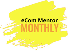 eCom Mentor Monthly - Launch Cart