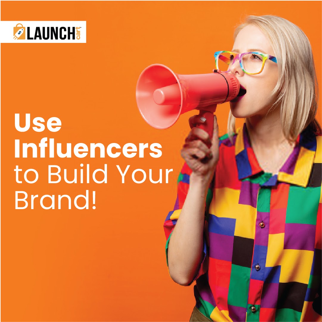 Influencer Marketing | Launch Cart